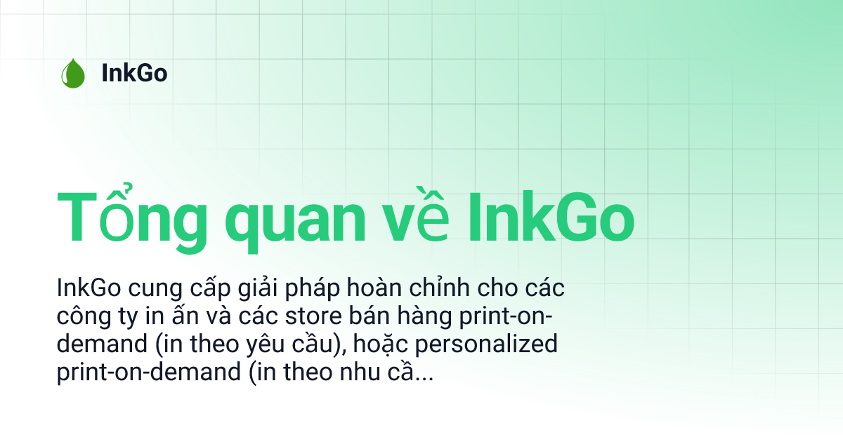 Tổng quan về InkGo | InkGo
